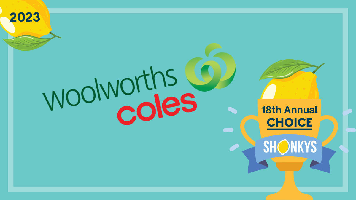 Coles and Woolies – 2023 Shonky Awards