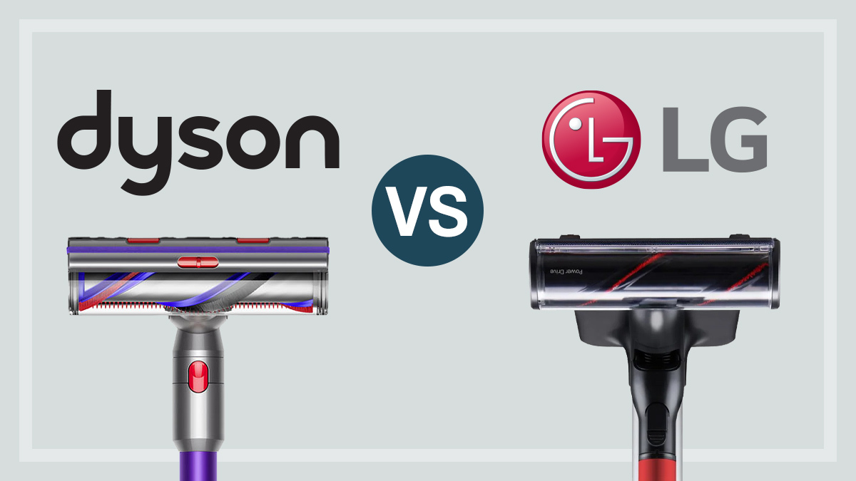 Dyson vs LG stick vacuums: Which are best?